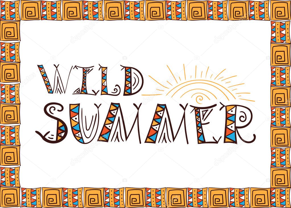 Impresión de letras tribales de verano. Verano salvaje - lema étnico en ...
