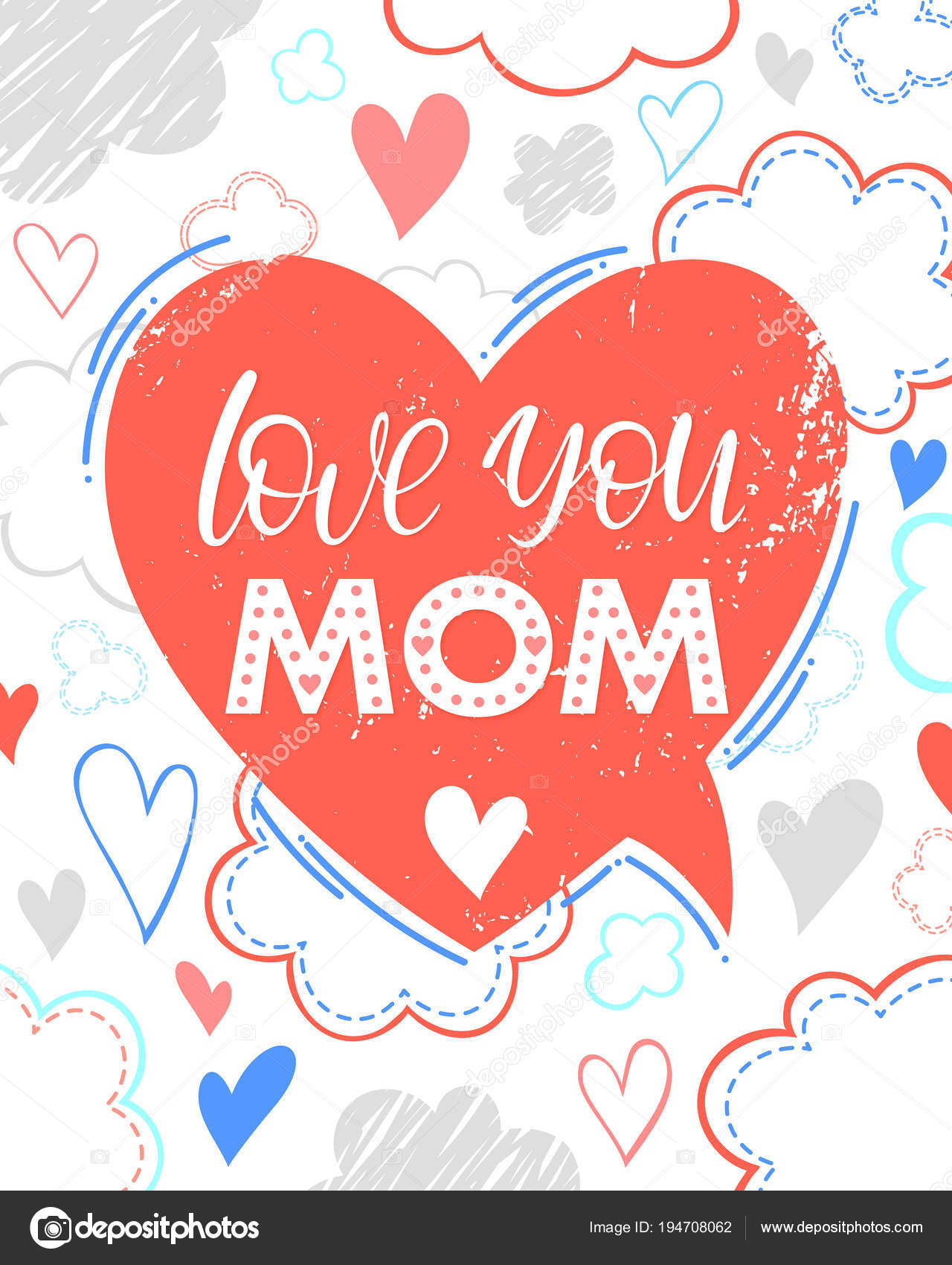 I Love You Mom Hearts